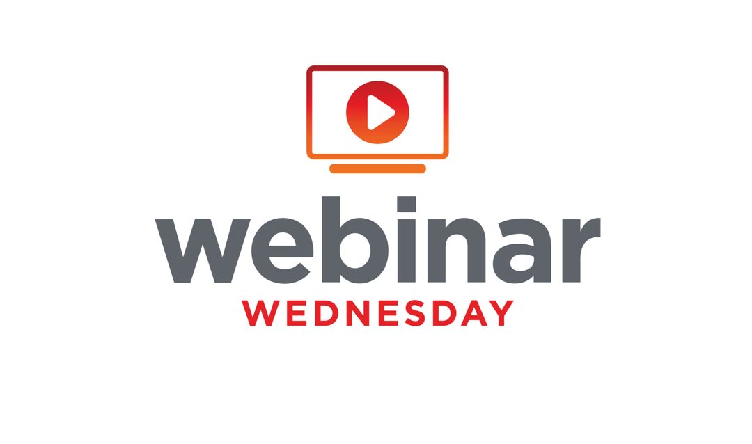Webinar Wednesday: Using Existing Tools To Strengthen Your Workflows ...
