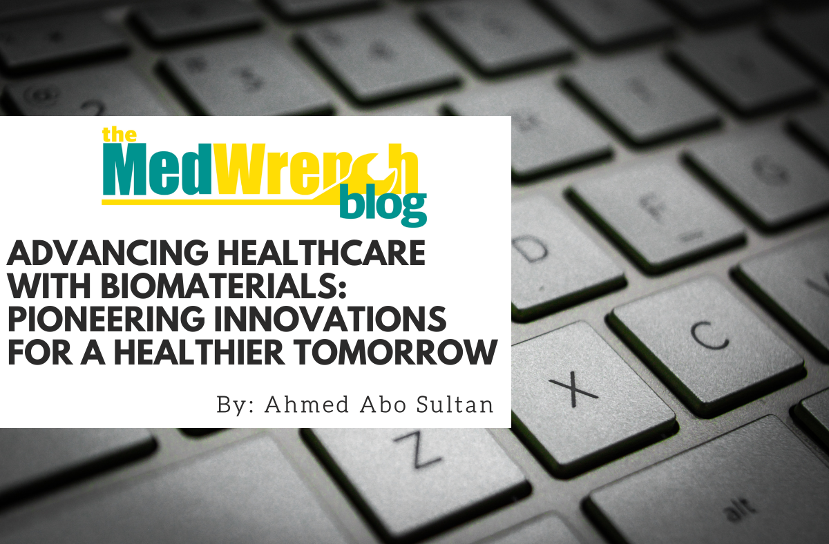 Advancing Healthcare with Biomaterials: Pioneering Innovations for a ...