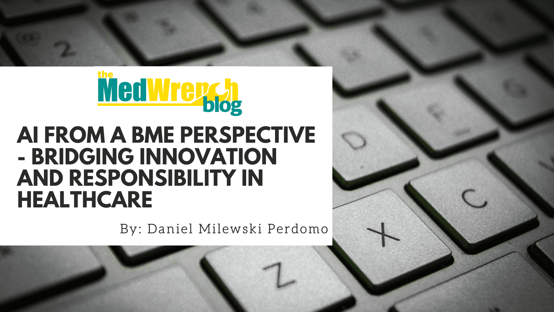 AI From a BME Perspective - Bridging Innovation and Responsibility in ...